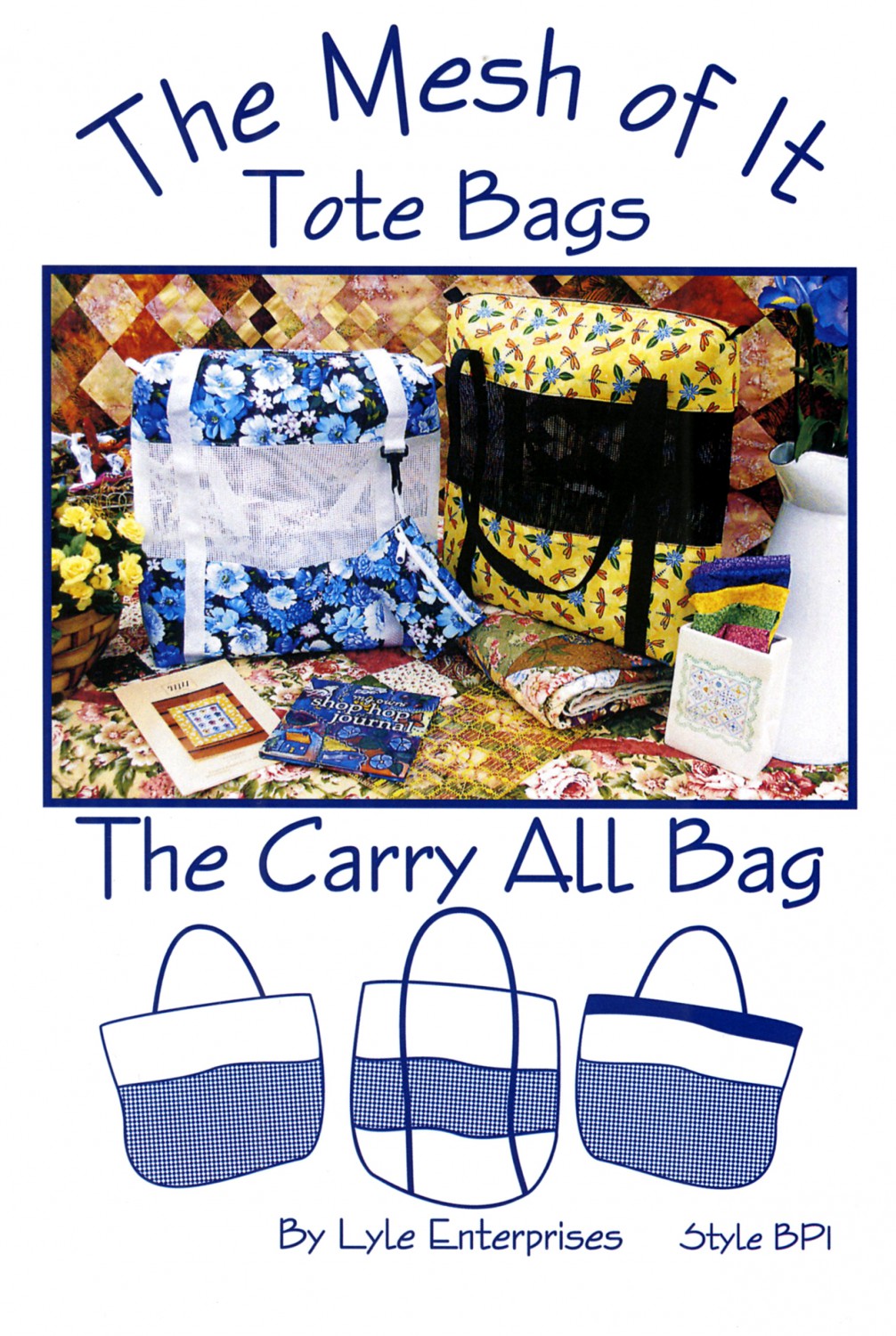 The Carry All Bag Pattern – Lala and Mer